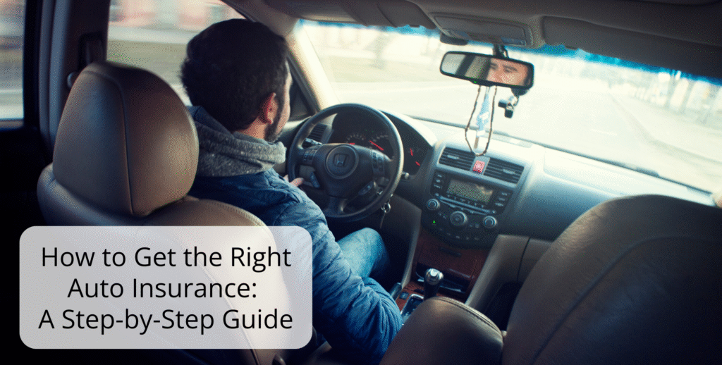How to Get the Right Auto Insurance: A Step-by-Step Guide - E.E. Hill ...