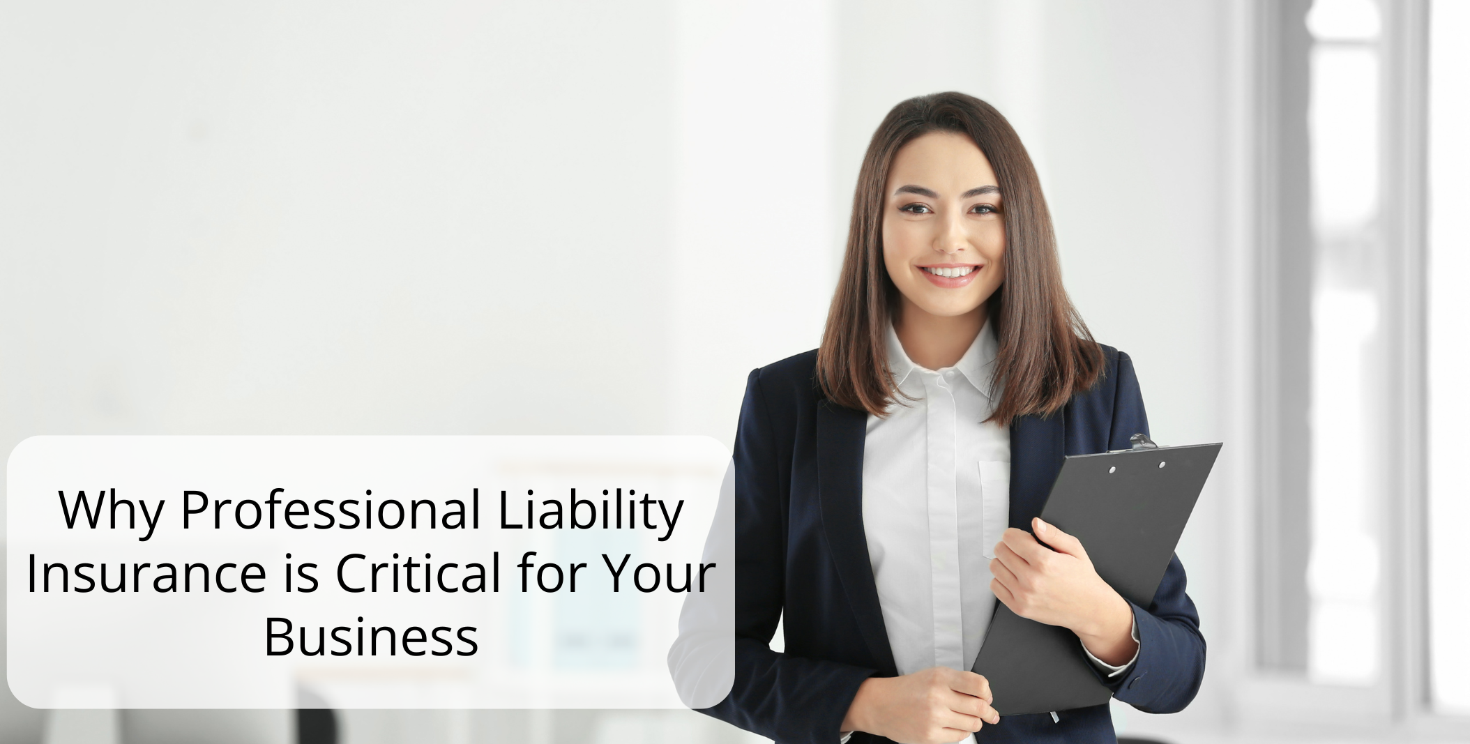 Why Professional Liability Insurance is Critical for Your Business - E ...
